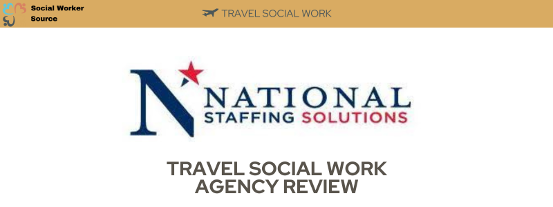 National Staffing Solutions Travel Social Work Agency Review 2024